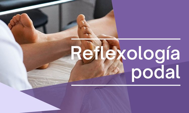 Beneficios de la Reflexología podal